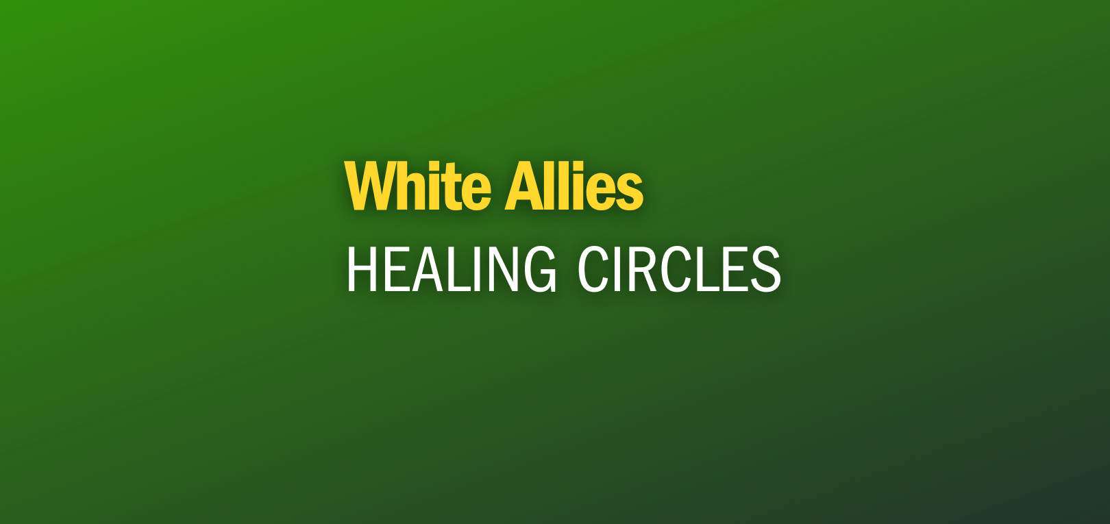 White Allies Circle